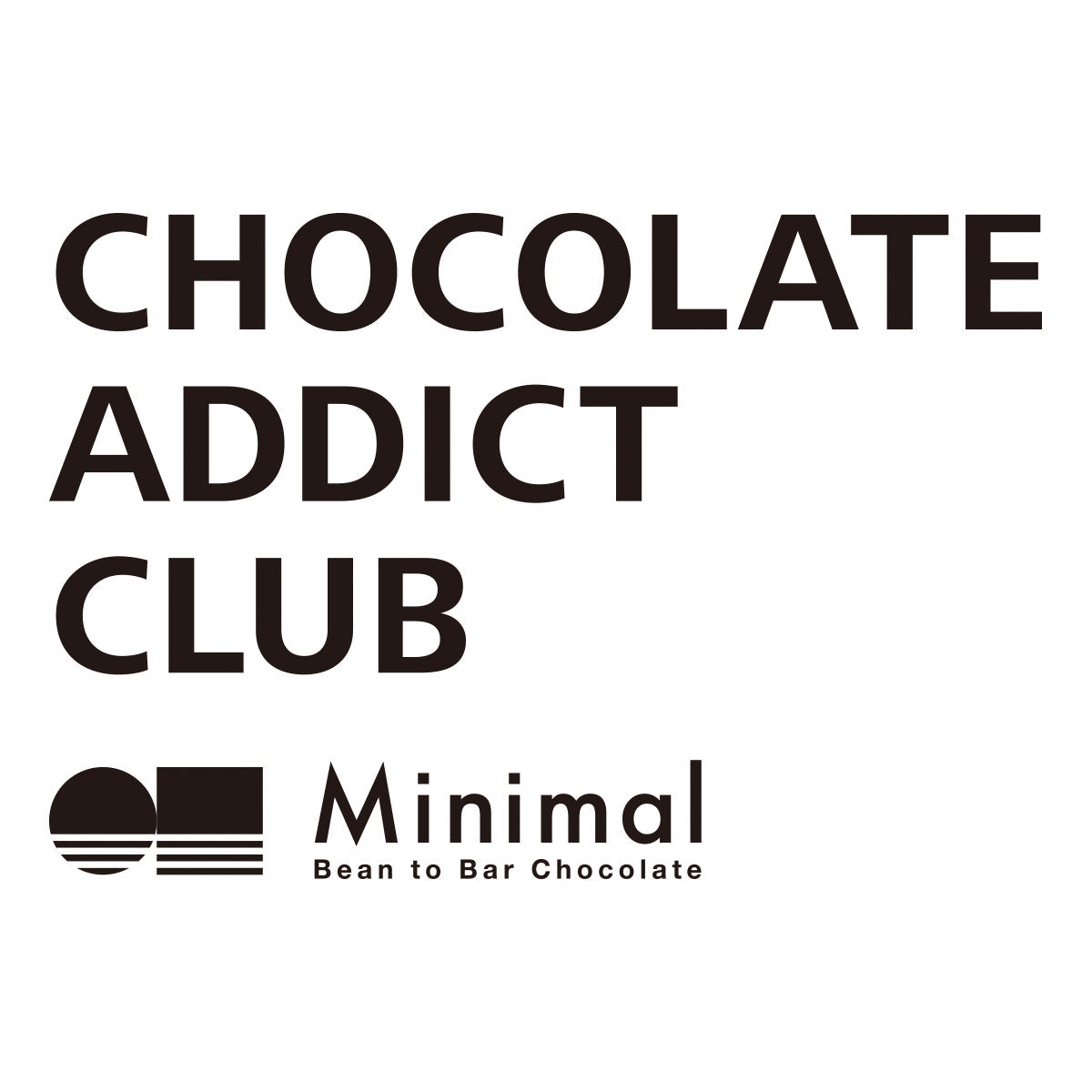 「CHOCOLATE ADDICT CLUB」でこれまでお届けした商品（2024年1月～2024年12月） – Minimal - Bean ...